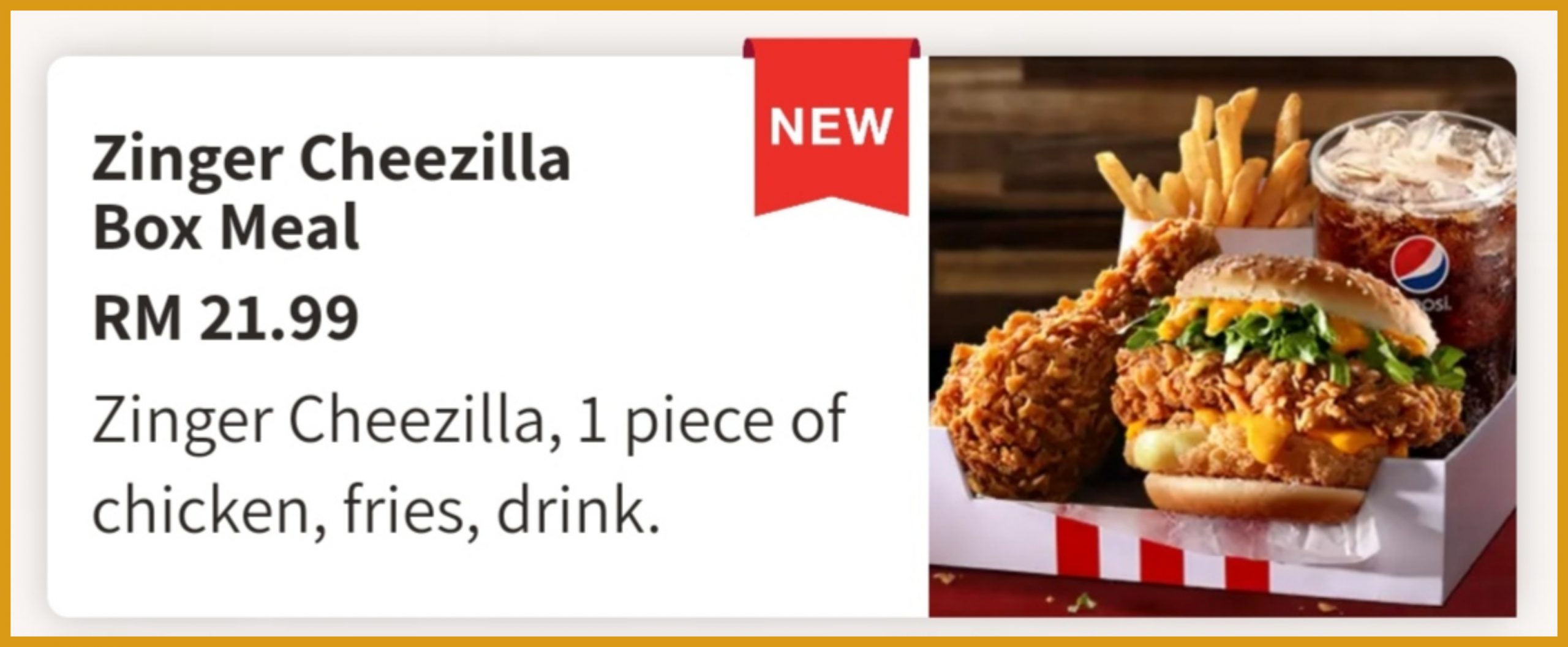 KFC Zinger CHEEZILLA套餐这样点最低只需RM14.99！可通过3种方式买到便宜的套餐！ – RedChili21